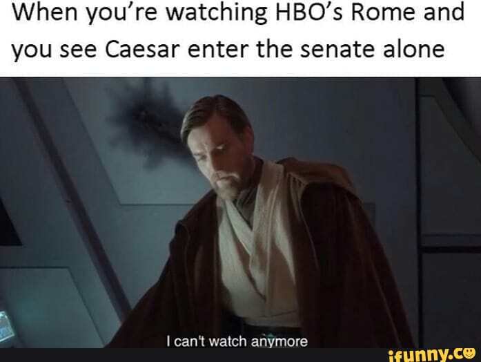 When you're watching HBO's Rome and you see Caesar enter the senate ...