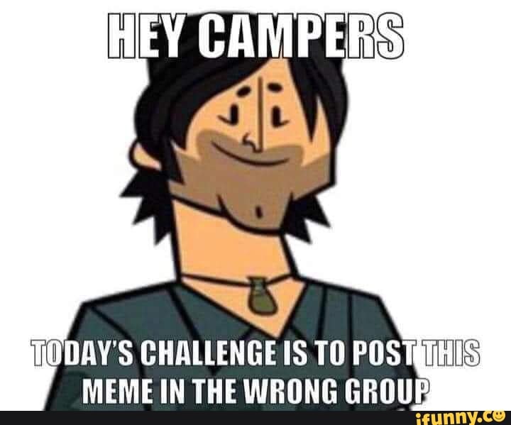IS TO POST MEME IN THE WRONG GROUP - iFunny