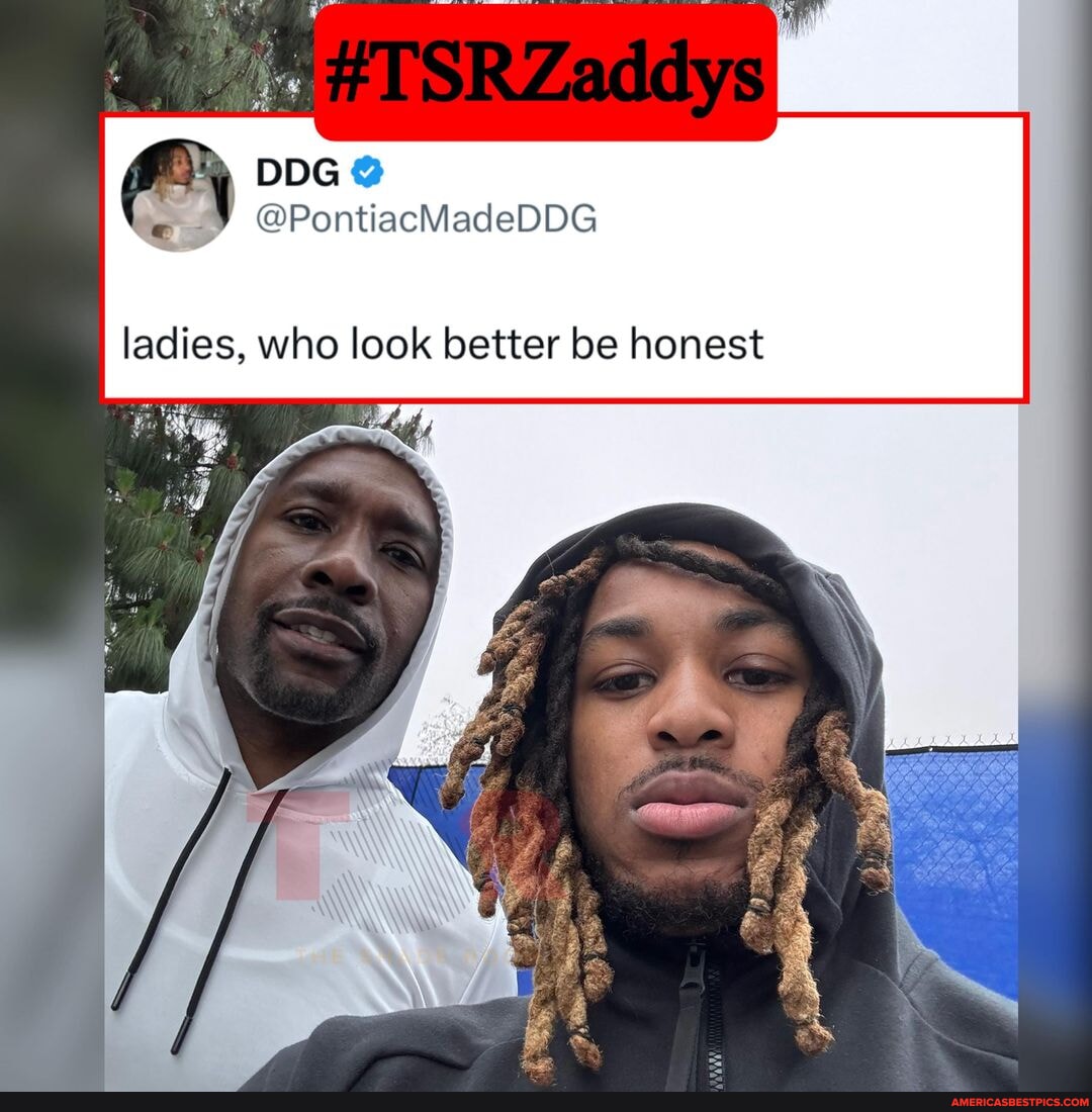 #TSRZaddys: New school vs. old school! #DDG wants to know who looks ...