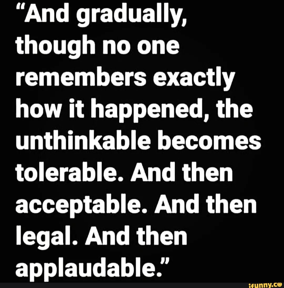 "And gradually, though no one remembers exactly how it happened, the ...