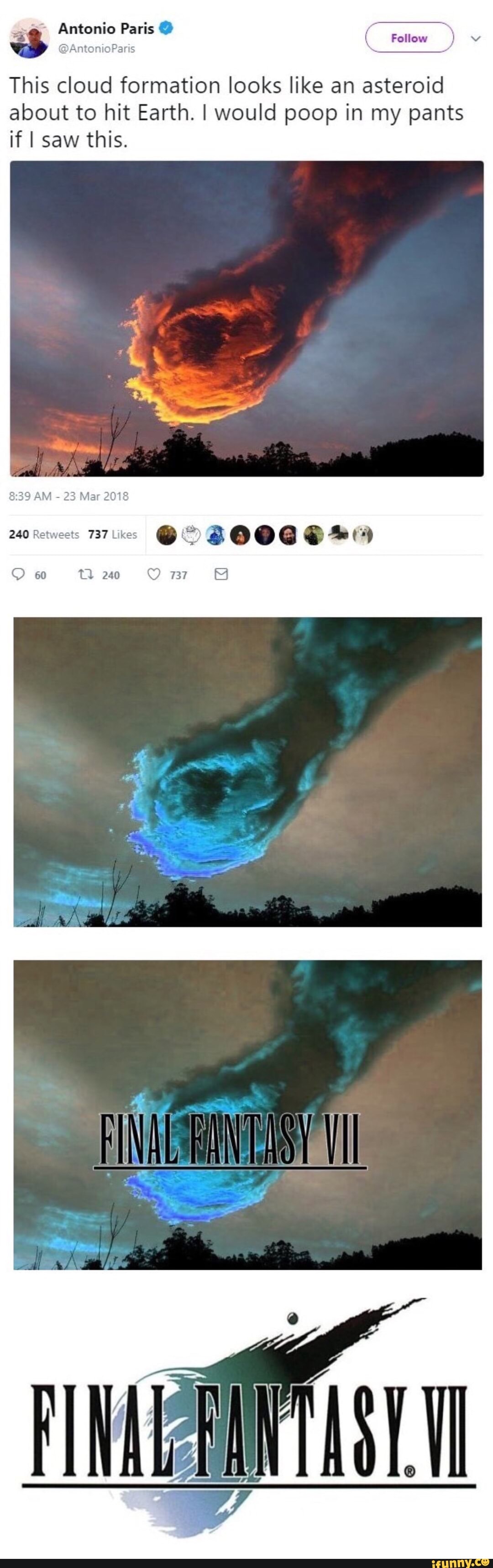 This cloud formation looks like an asteroid about to hit Earth. I would ...