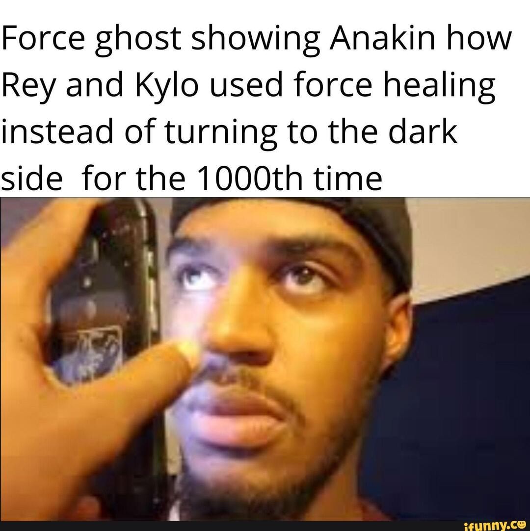 Force ghost showing Anakin how Rey and Kylo used force healing instead ...