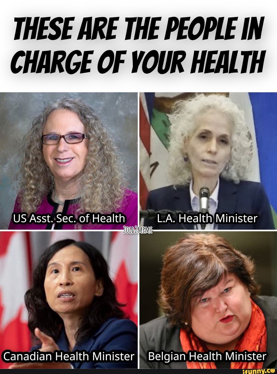 THESE ARE THE PEOPLE IN CHARGE OF YOUR HEALTH US Asst Sec. of Health ...
