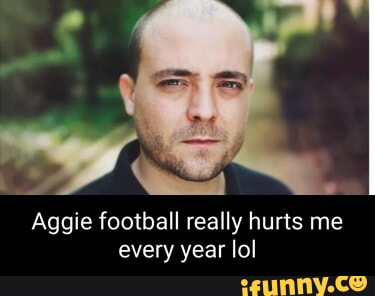 Aggie memes. Best Collection of funny Aggie pictures on iFunny