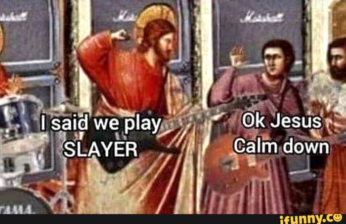 Slayer memes memes. The best memes on iFunny