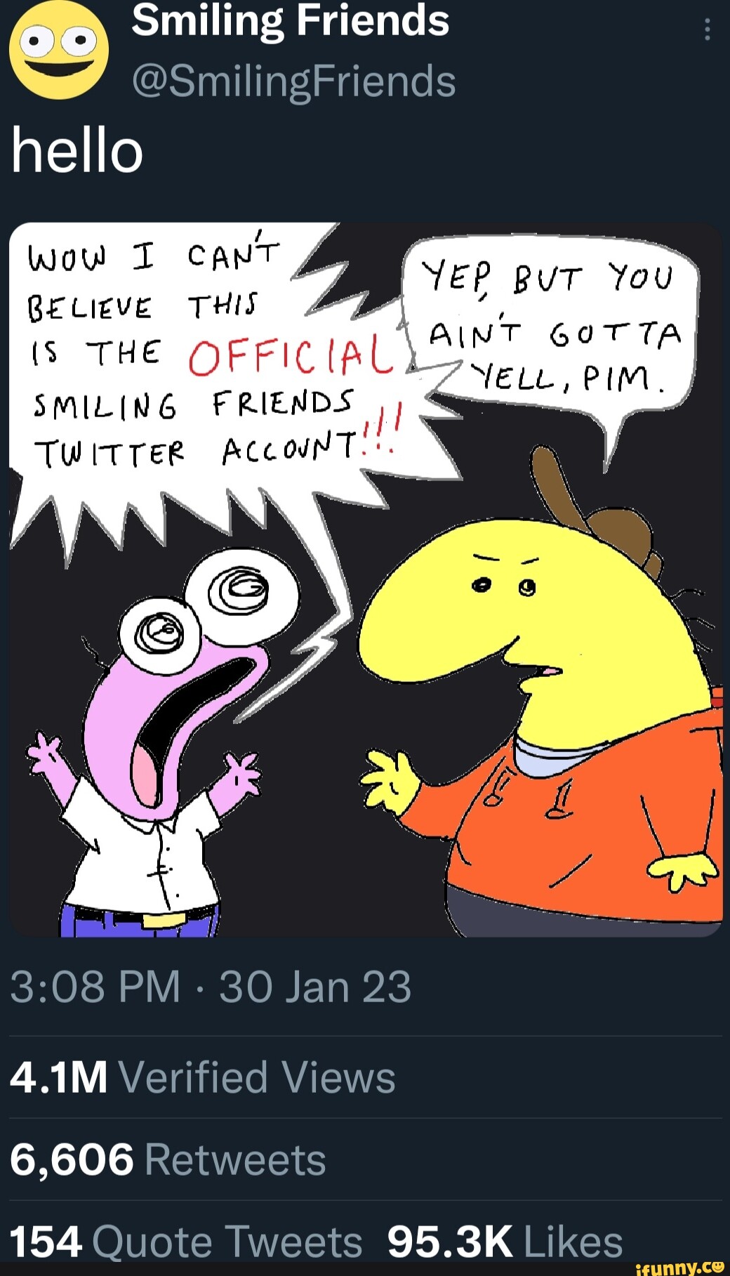 Smiling Friends @SmilingFriends hello Wow I CANT Ckcicve THIS is THE ...