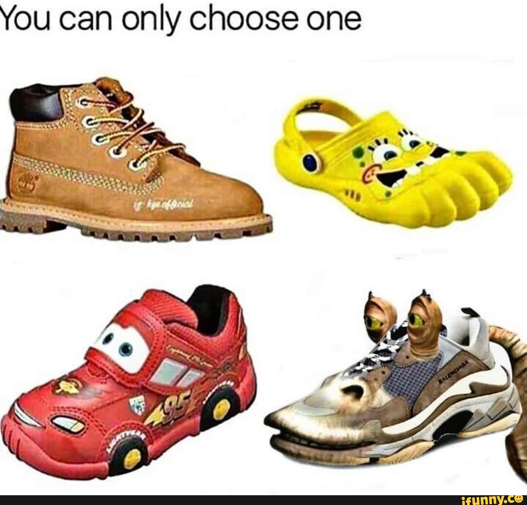 You can only choose one - iFunny You can only choose one - iFunny