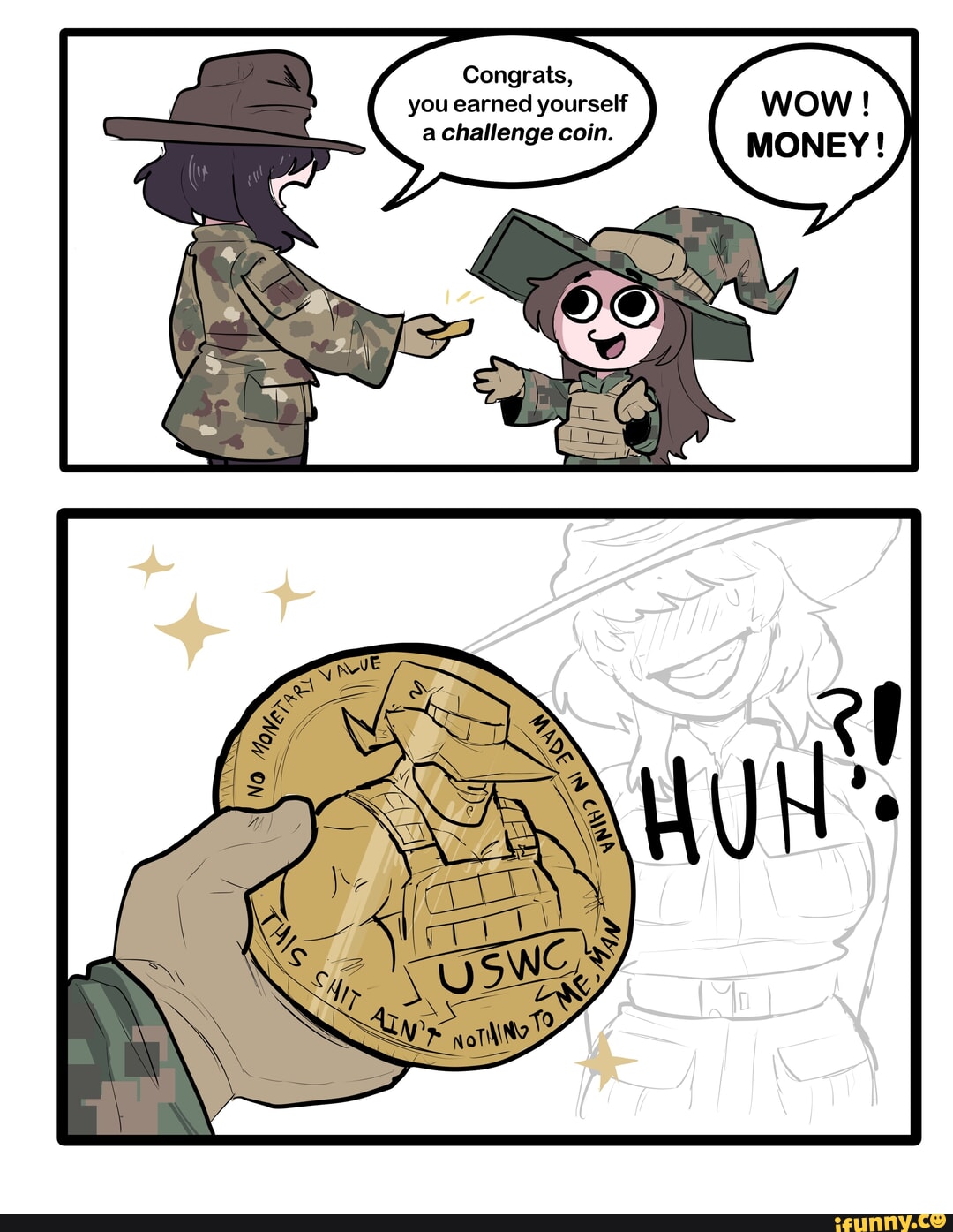 Congrats, you earned yourself a challenge coin. MONEY - iFunny