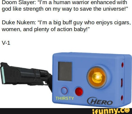 Doom Siayer: "I'm a human warrior enhanced with god like strength on my ...