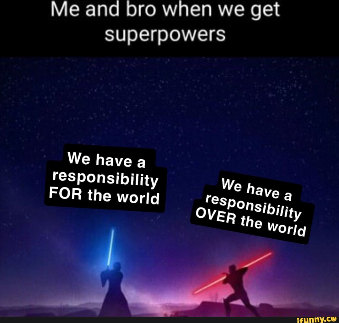Responsibility memes. Best Collection of funny Responsibility pictures ...