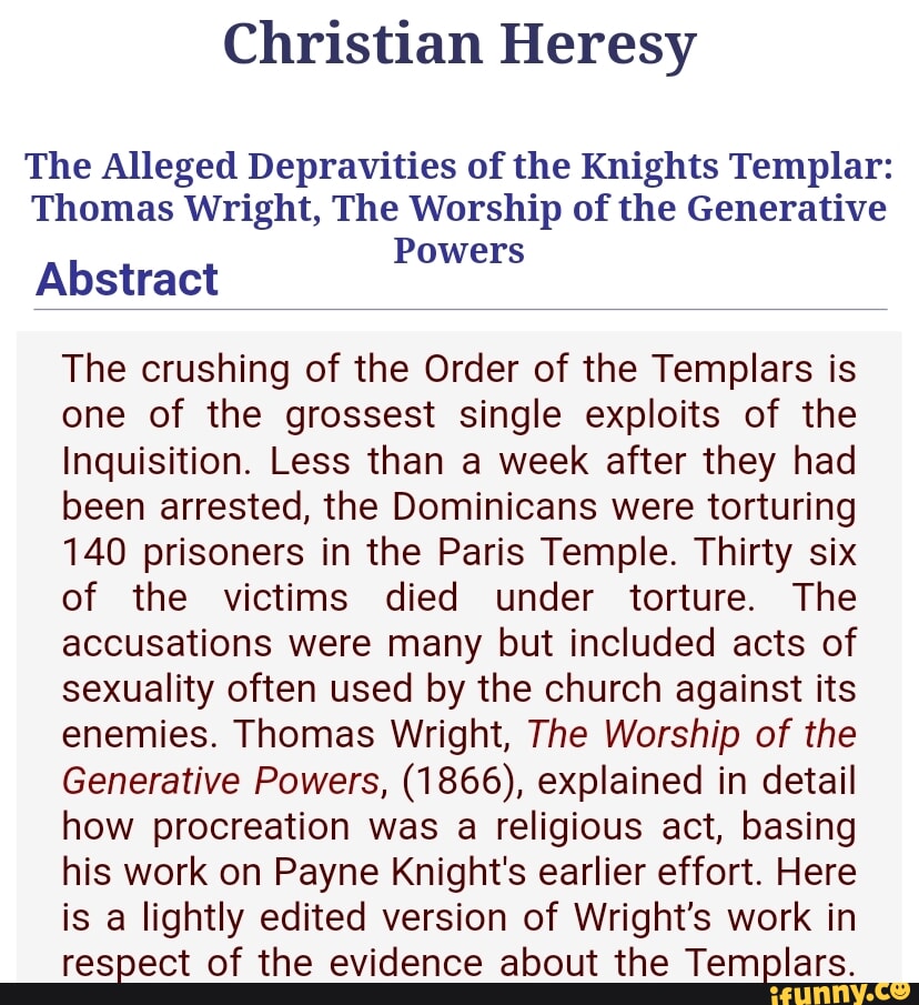 Christian Heresy The Alleged Depravities of the Knights Templar: Thomas ...