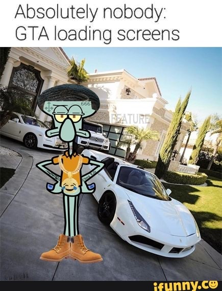 Absolutely nobody GTA loading screens - iFunny