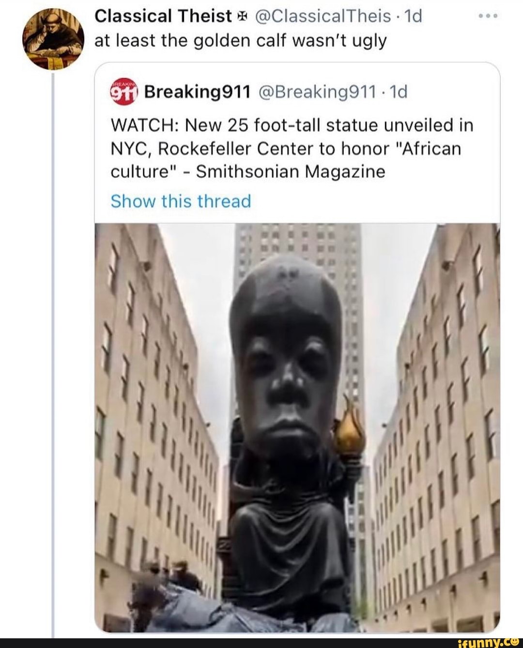 Classical Theist @ClassicalTheis at least the golden calf wasn't ugly ...