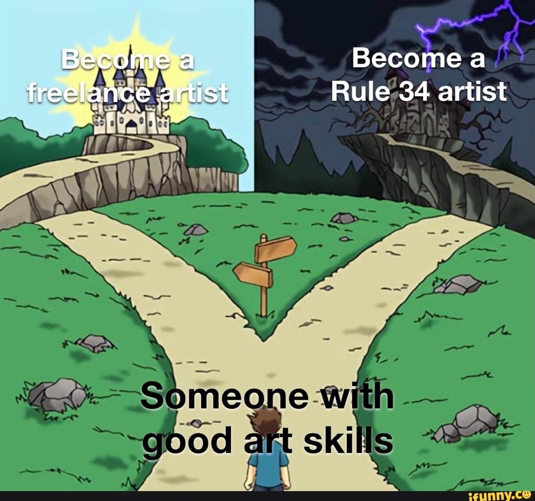 Become A Become A Freelance Artist Rule 34 Artist Bb Ifunny