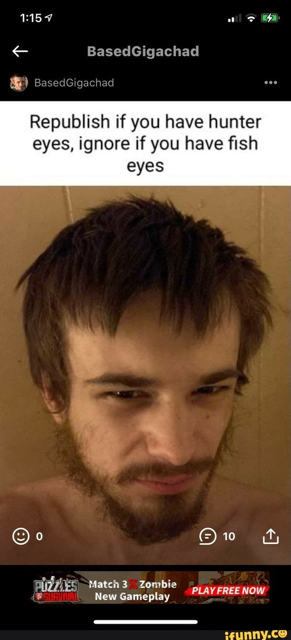 BasedGigachad Republish if you have hunter eyes, ignore if you have ...