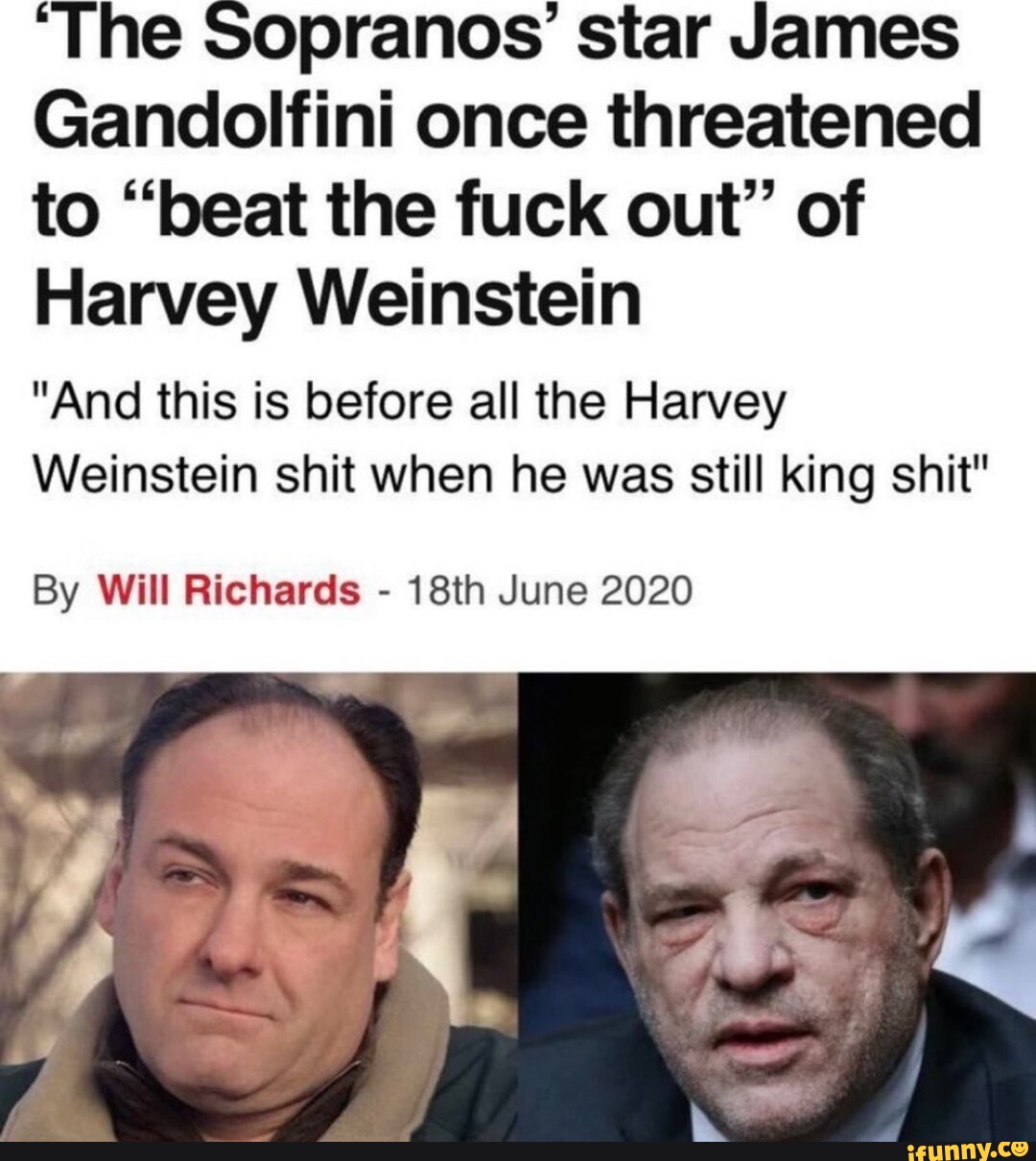 'The Sopranos' star James Gandolfini once threatened to "beat the fuck ...