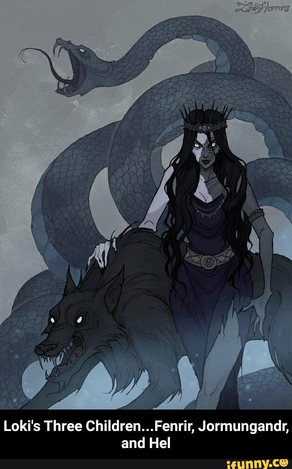 Loki's Three Children...Fenrir, Jormungandr, and Hel - Loki's Three ...