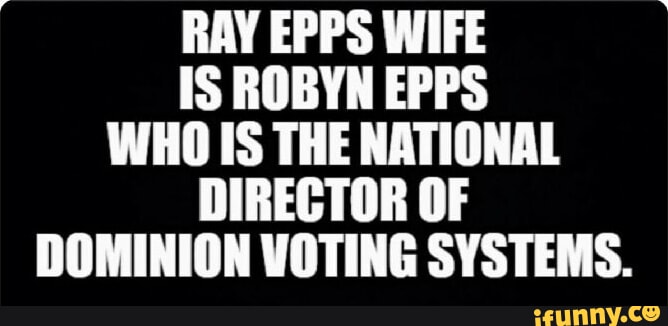 RAY EPPS WIFE IS ROBYN EPPS WHO IS THE NATIONAL DIRECTOR OF DOMINION ...