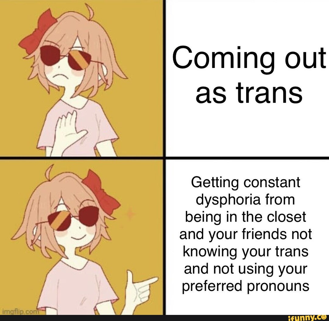 Egg_irl - Coming out as trans Getting constant dysphoria from being in ...