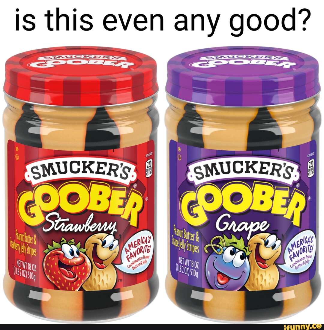 Goobers memes. Best Collection of funny Goobers pictures on iFunny