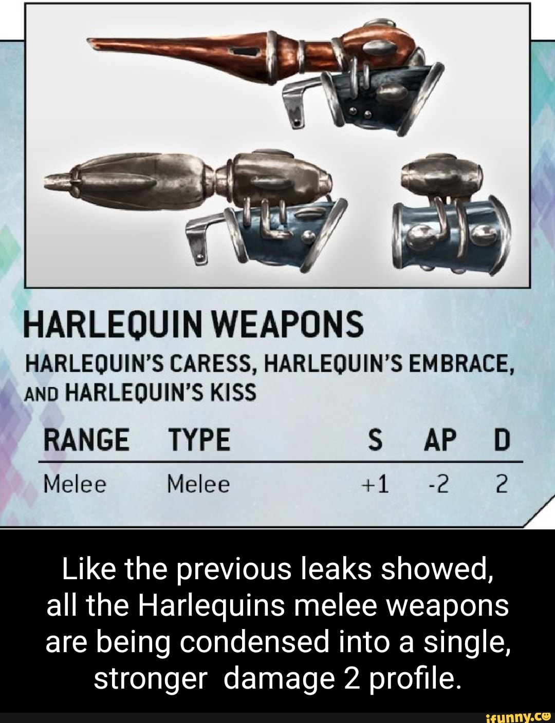 HARLEQUIN WEAPONS HARLEQUIN'S CARESS, HARLEQUIN'S EMBRACE, AND ...