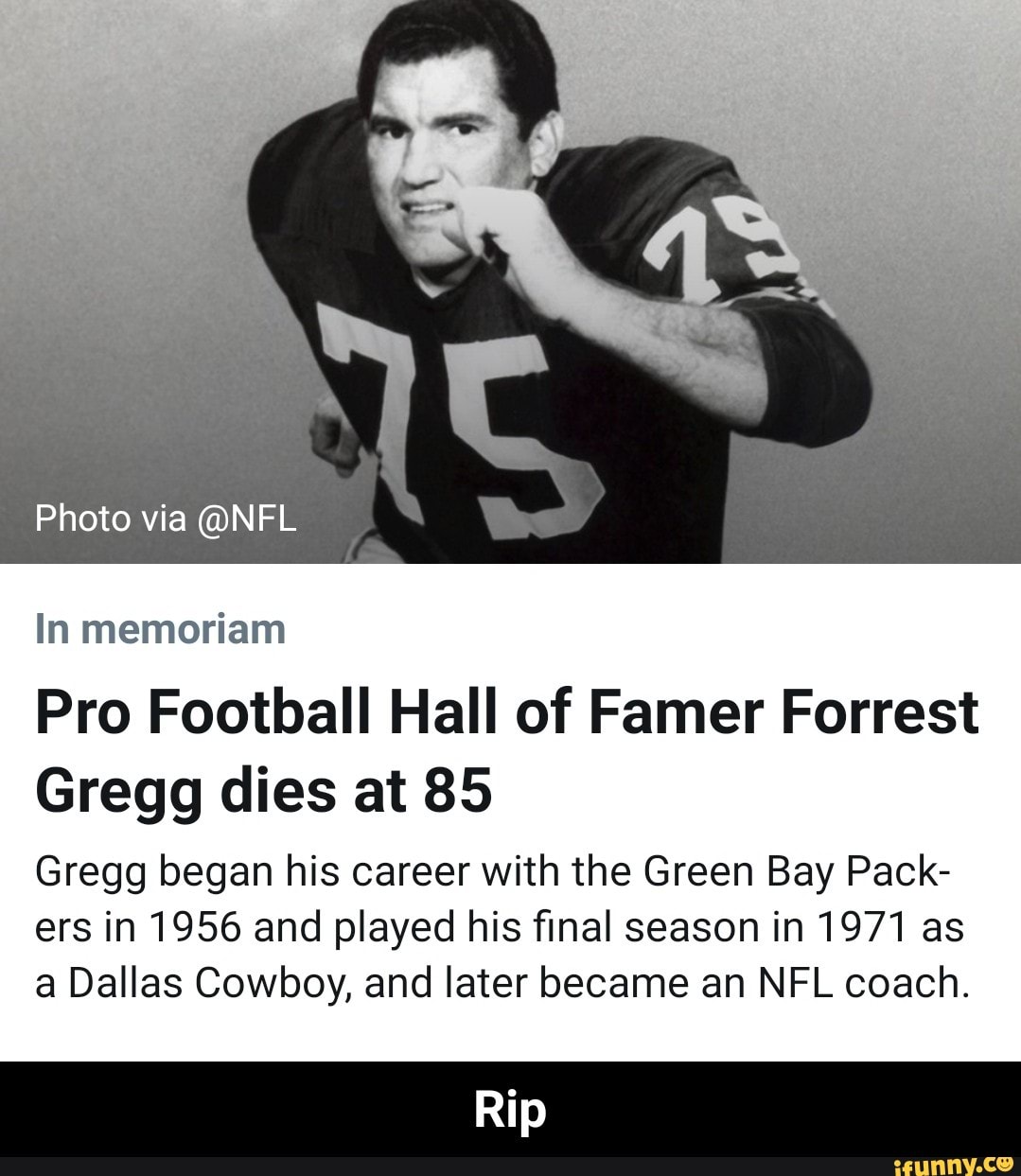 Photo via @NFL In memoriam Pro Football Hall of Famer Forrest Gregg ...