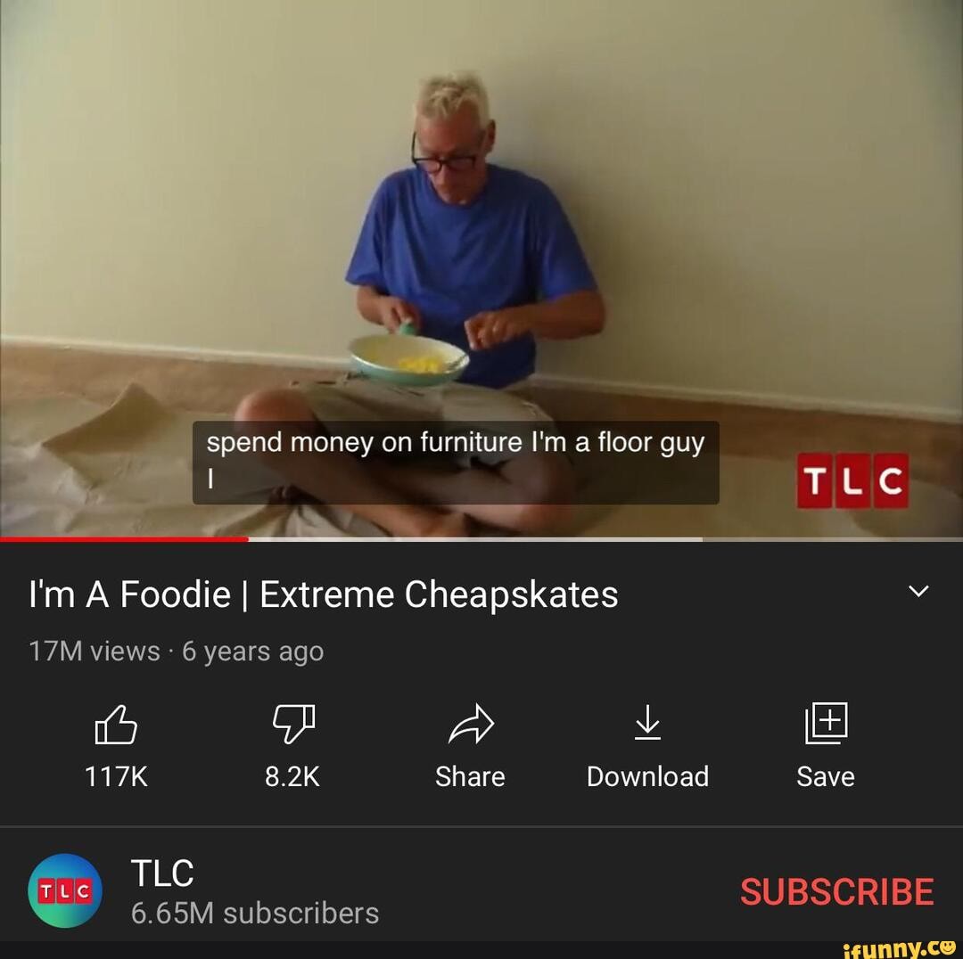 Cheapskates memes. Best Collection of funny Cheapskates pictures on iFunny