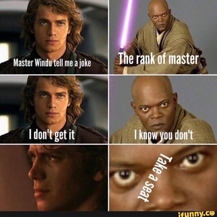 Master Wiite vell ime & joke The rank of master don't get it I know you ...