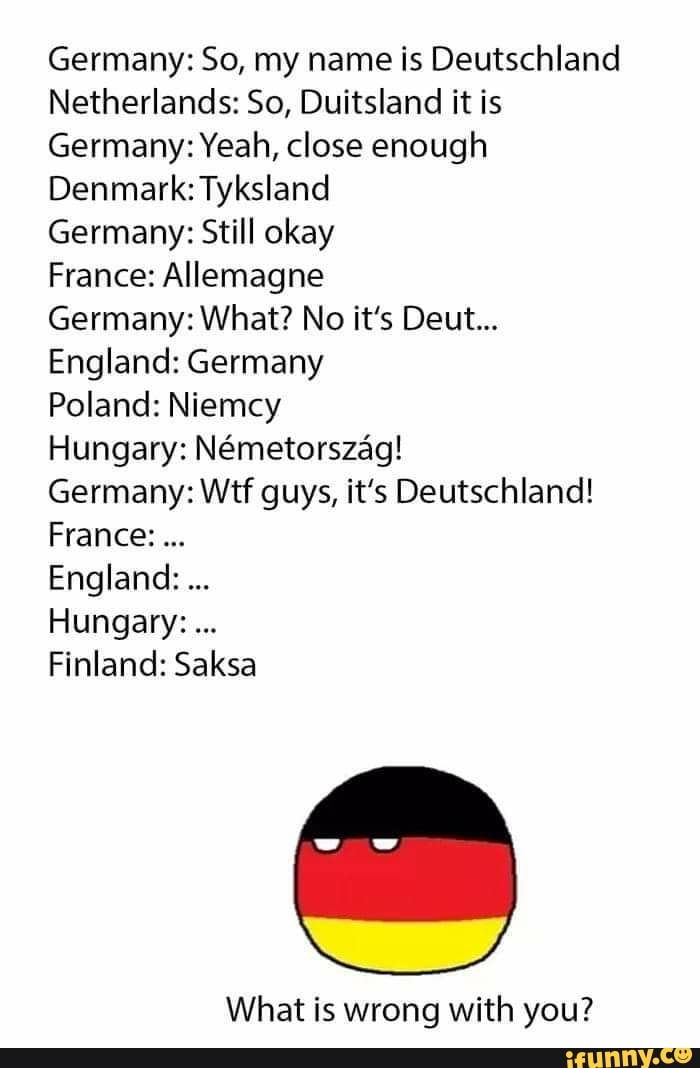 Duitsland memes. Best Collection of funny Duitsland pictures on iFunny