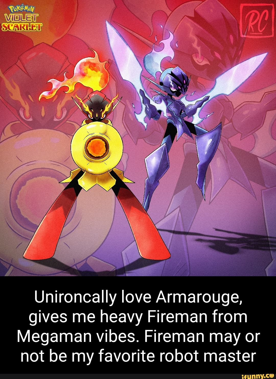 Fy Unironcally love Armarouge, gives me heavy Fireman from Megaman ...