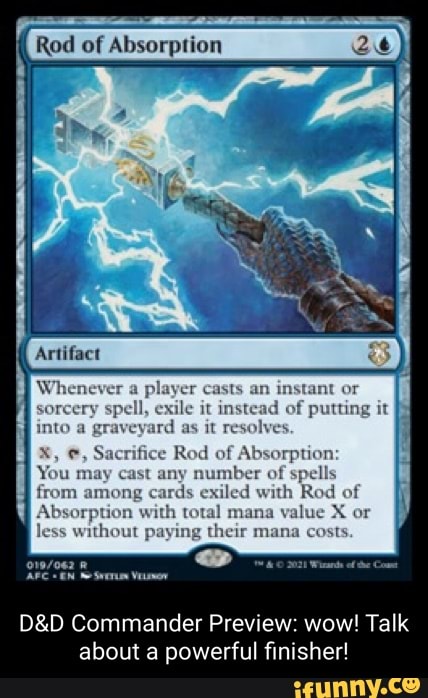 Rod of Absorption Artifact Whenever a player casts an instant or ...