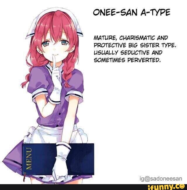 ONEE-SAN A-TYPE MATURE, CHARISMATIC AND PROTECTIVE BIG SISTER TYPE ...