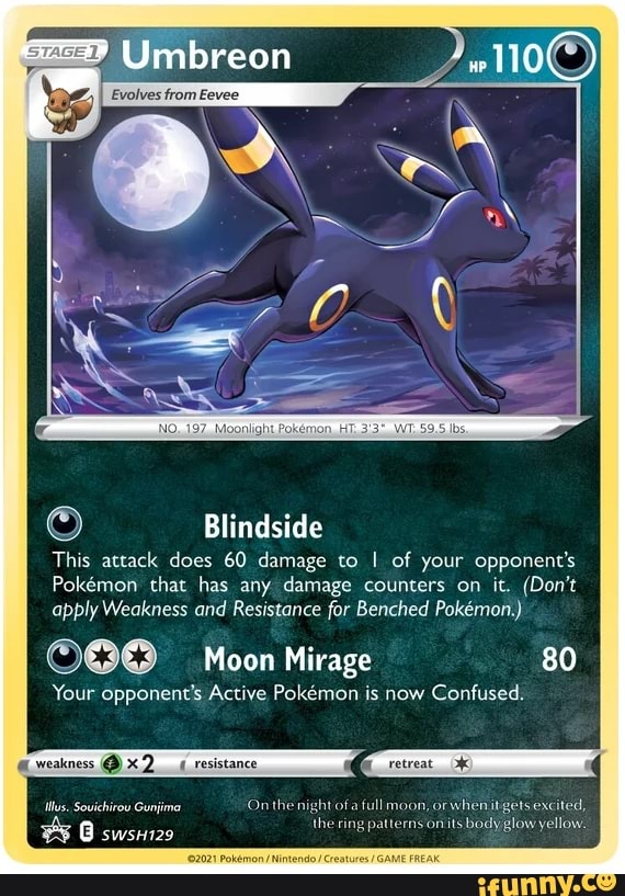 Umbreon Blindside This attack does 60 damage to I of your opponent's ...