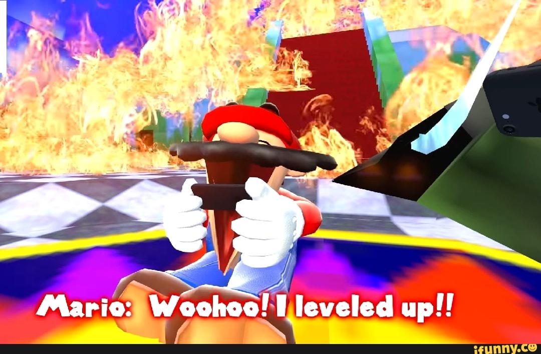 Mario: Woohoo! leveled up!! - iFunny