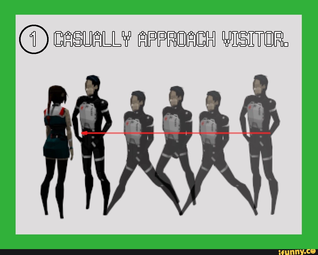 CASUALLY APPROACH YISITOR. - iFunny