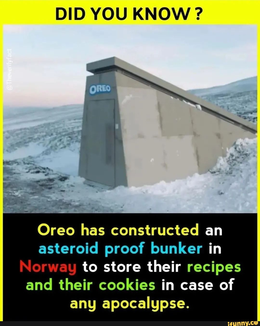 DID YOU KNOW Oreo has constructed an asteroid proof bunker in Norway to ...
