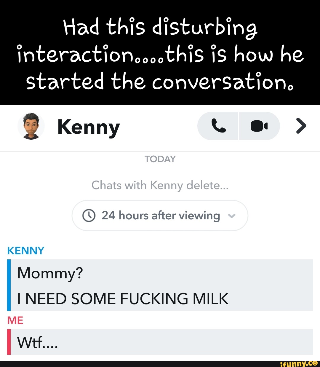 Had this disturbing iS how he Started the converSation, Kenny > TODAY ...