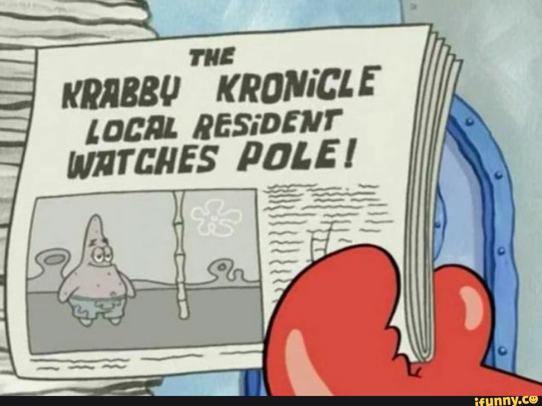 THE KRABBY KRONICLE LOCAL RESIDENT - iFunny