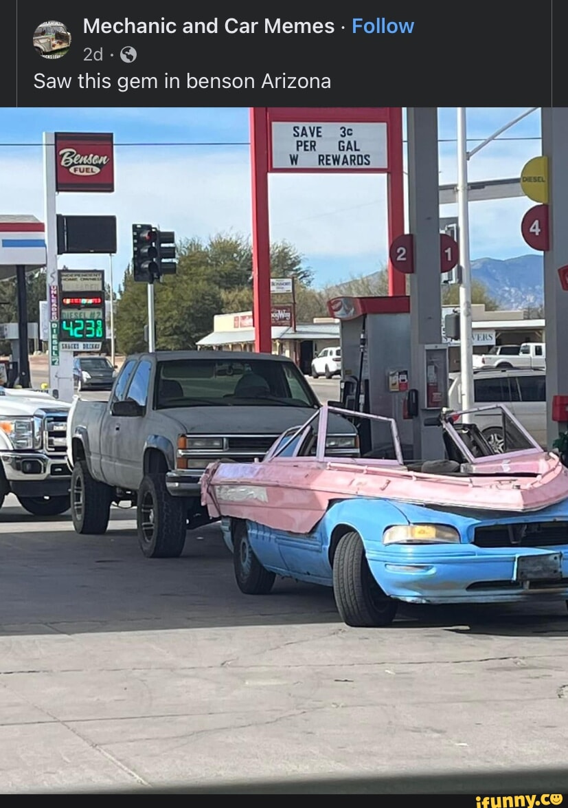 & Mechanic and Car Memes - Follow Saw this gem in benson Arizona SAVE ...