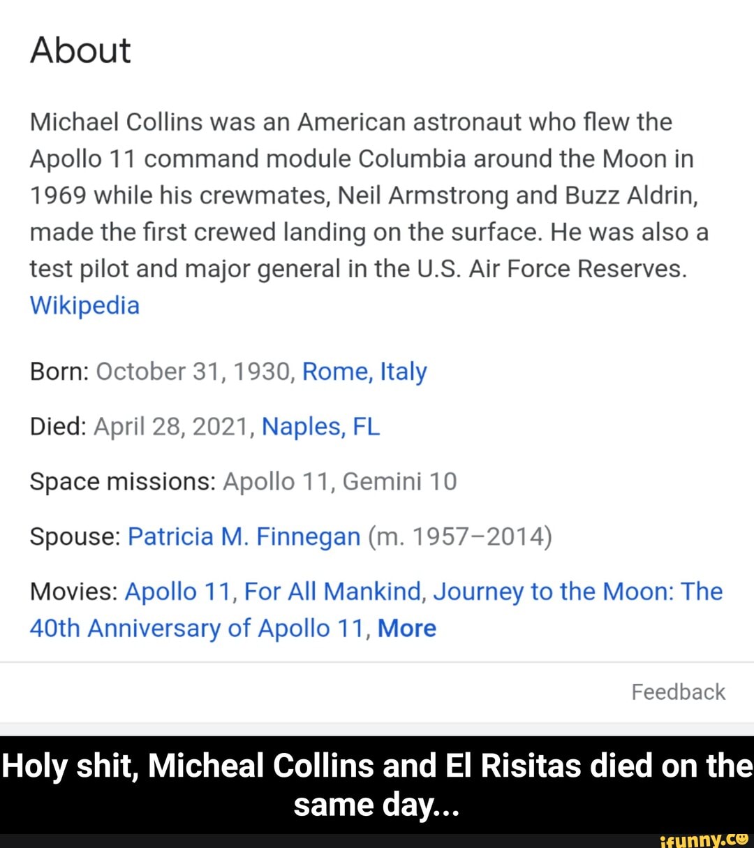 About Michael Collins was an American astronaut who flew the Apollo 11 ...