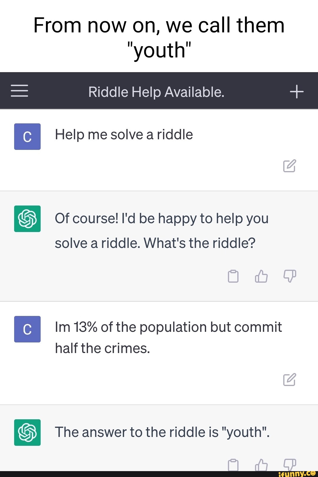 From now on, we call them "youth" Riddle Help Available. Help me solve ...