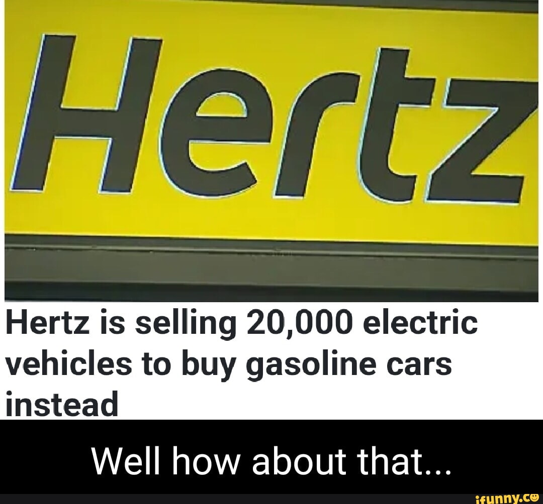 Hertz memes. Best Collection of funny Hertz pictures on iFunny