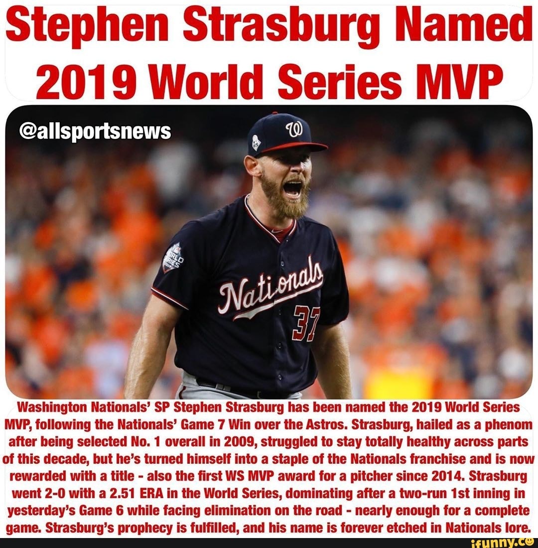 Stephen Strasburg Named 2019 World Series Mvp Allsportsnews I