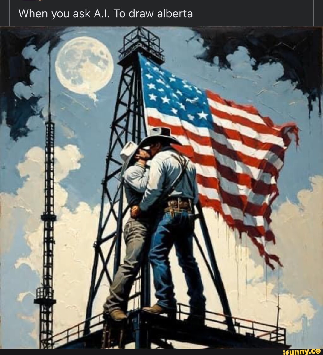 Alberta memes. Best Collection of funny Alberta pictures on iFunny