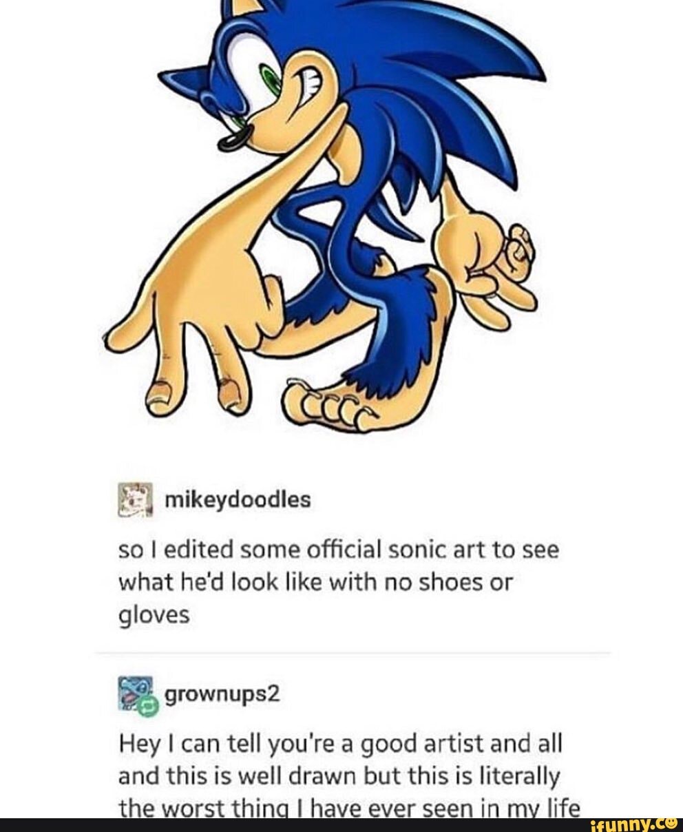 So I edited some official sonic art to see what he'd look like with no ...