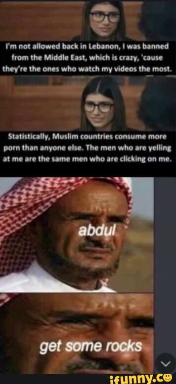 I'm not allowed back in Lebanon, I was banned from the Middle East ...