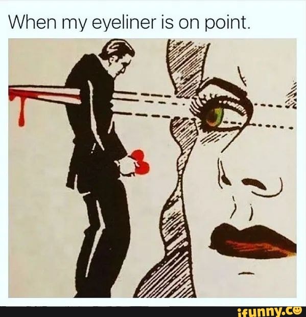 Bad Eyeliner Memes