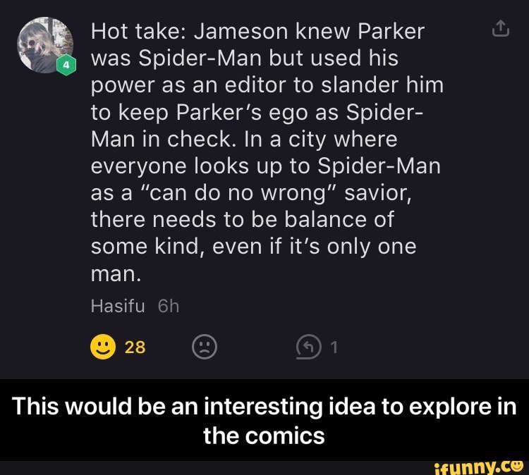 Hot take: Jameson knew Parker was Spider-Man but used his power as an ...