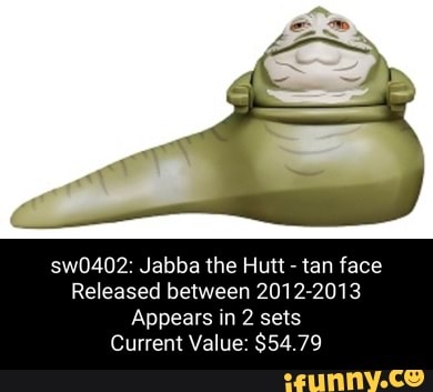 Sw0402: Jabba the Hutt - tan face Released between 2012-2013 Appears in ...