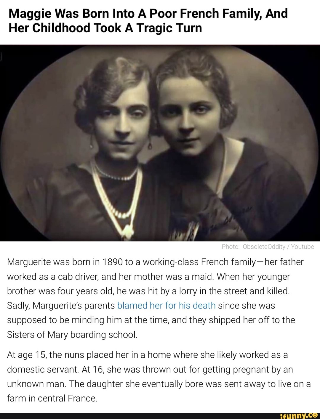 Maggie Was Born Into A Poor French Family, And Her Childhood Took A ...